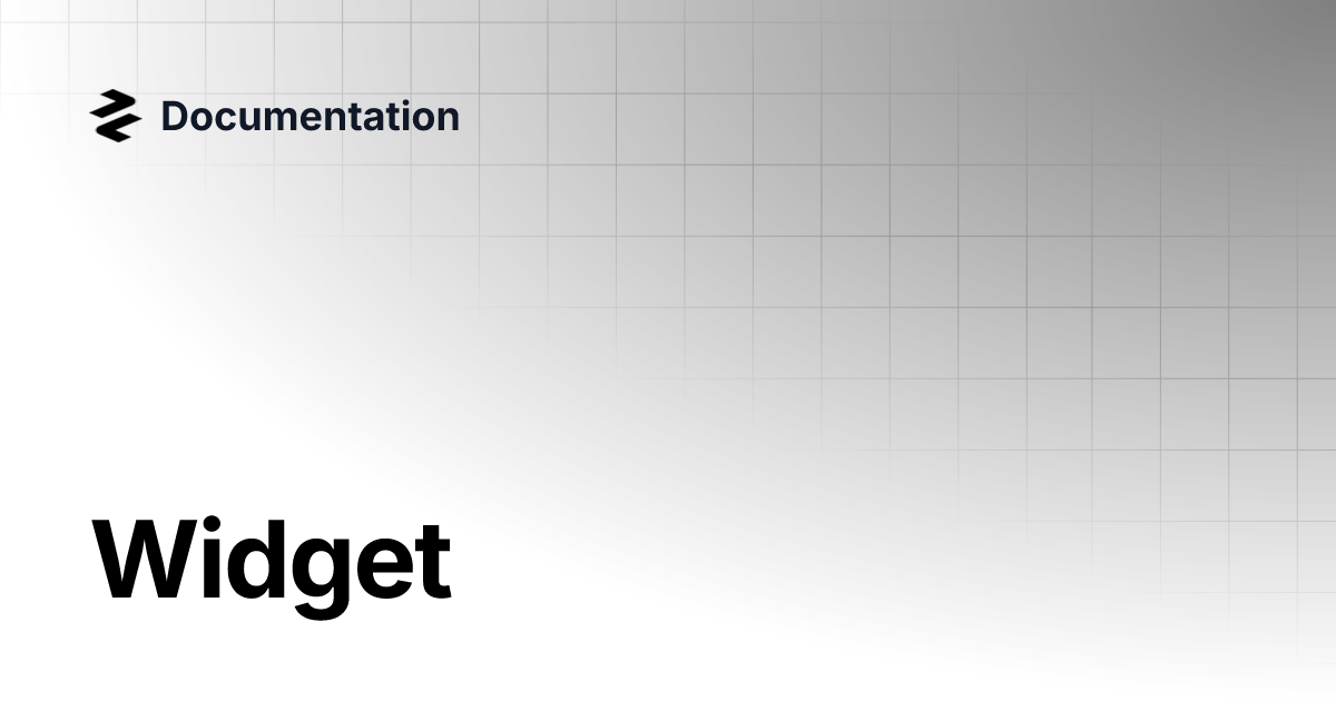 Widget | Documentation