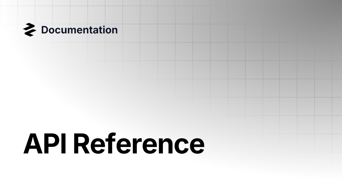 API Reference | Documentation