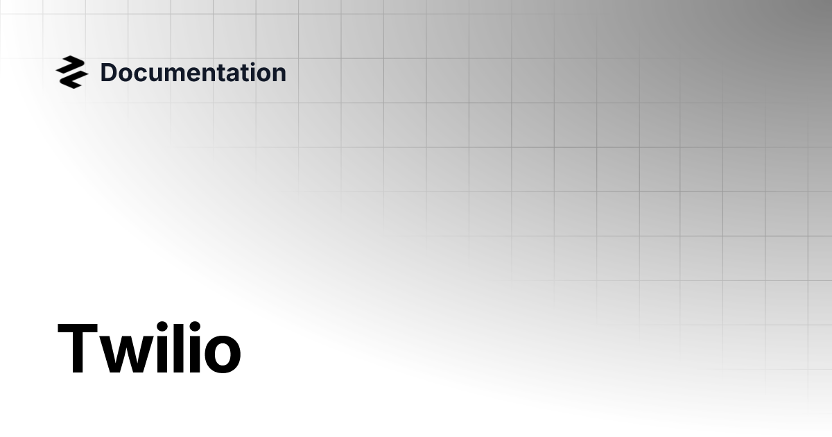 Twilio | Documentation