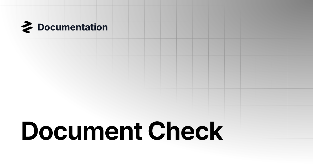 Document Check | Documentation